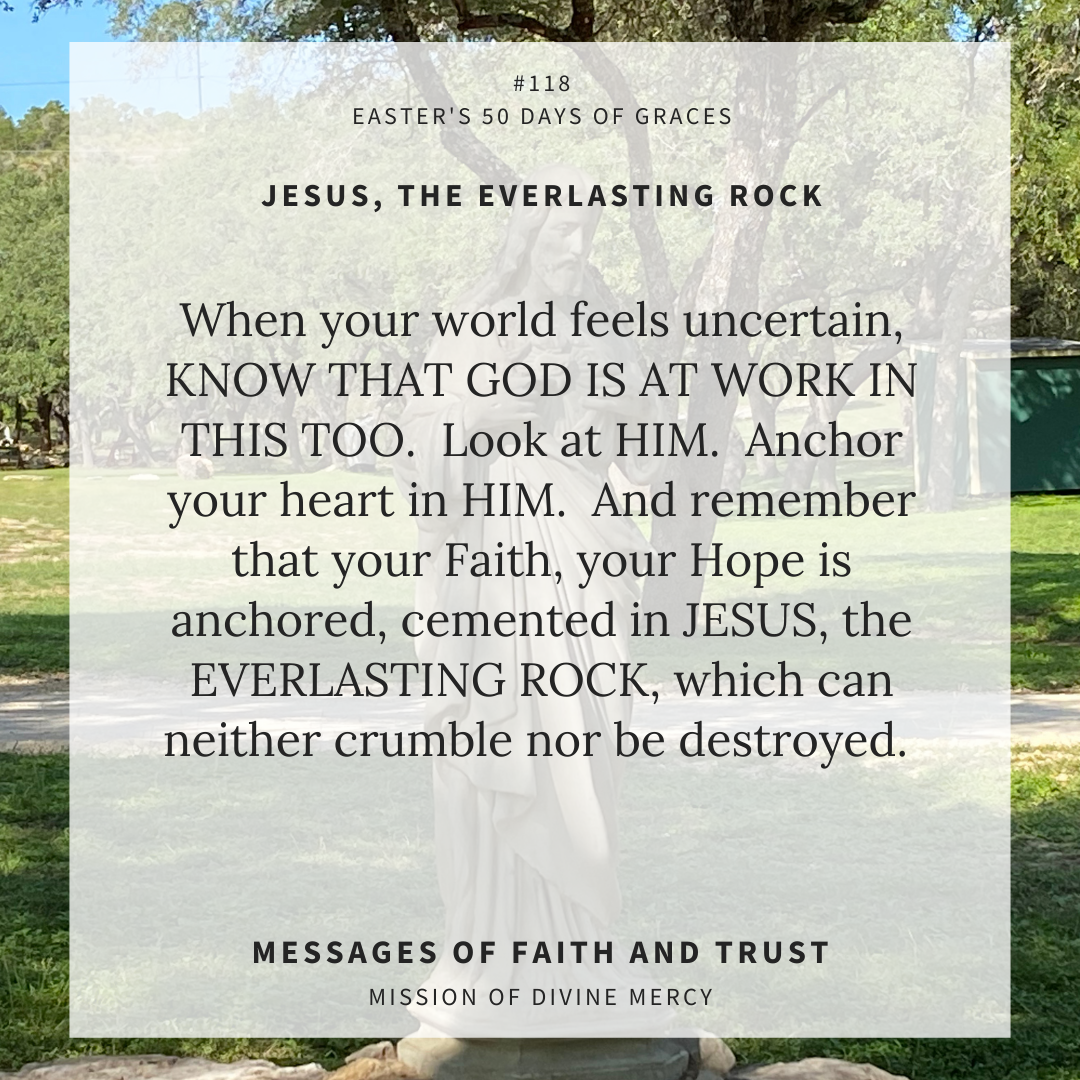 #118 Jesus, The Everlasting Rock | Mission of Divine Mercy