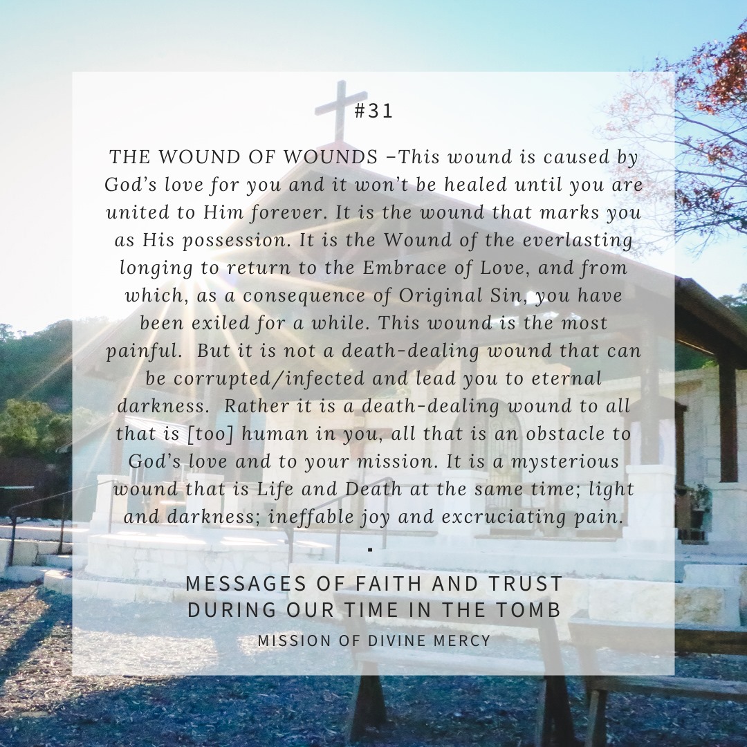 #31 The Wound Of Wounds | Mission of Divine Mercy